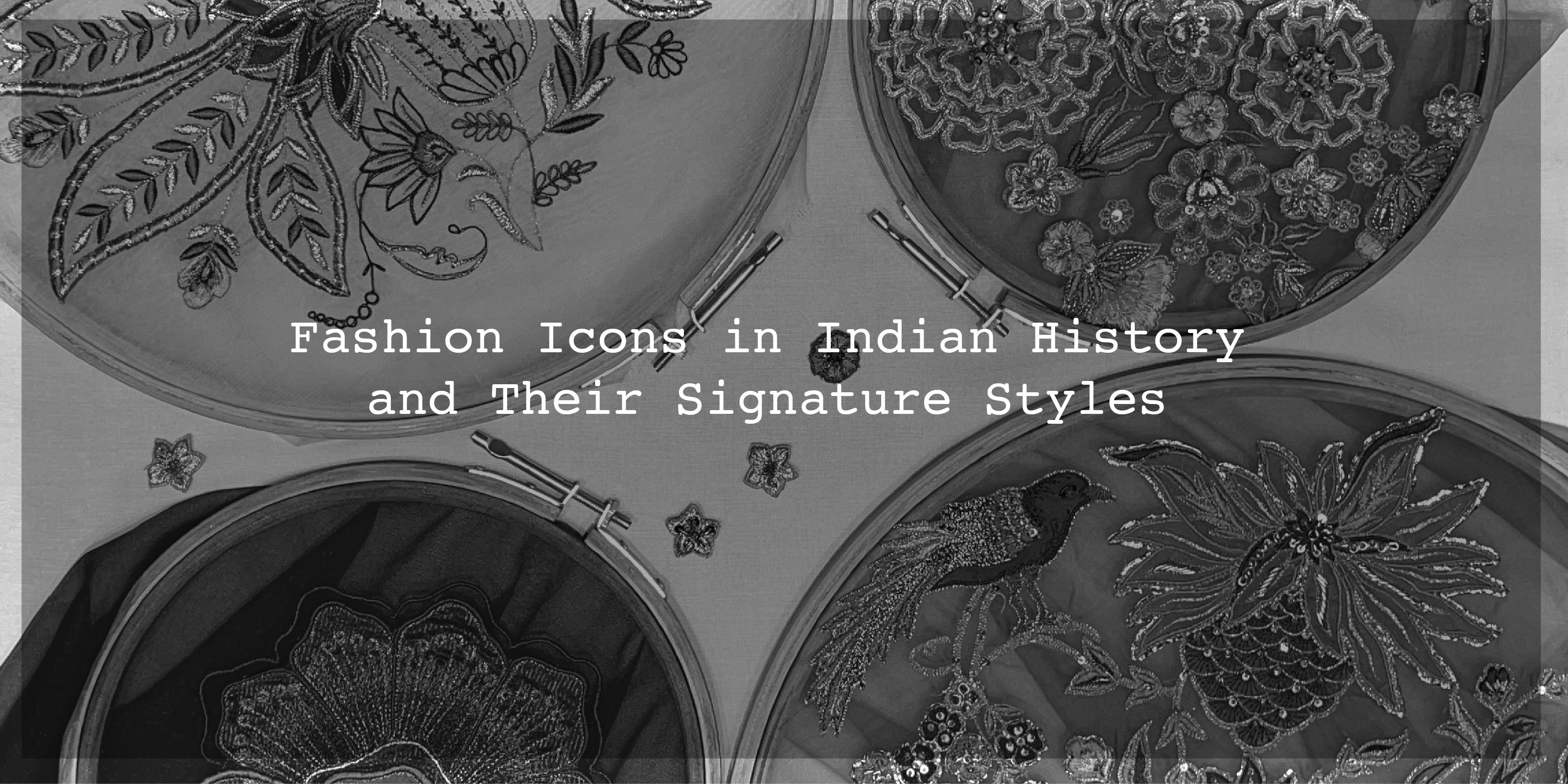 Fashion Icons in Indian History and Their Signature Styles – Shreeka
